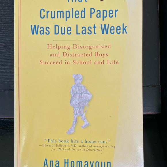 Other | Book That Crumpled Paper Was Due Last Week By Ana Homayoun ...